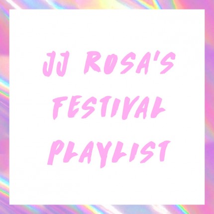 PRESS PLAY: JJ ROSA'S PLAYLIST | The 411 | PLT