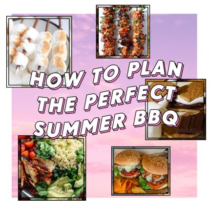 How To Plan The Perfect Summer BBQ | The 411 | PLT