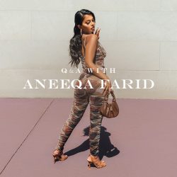 Q&A With Aneeqa Farid | The 411 | PLT